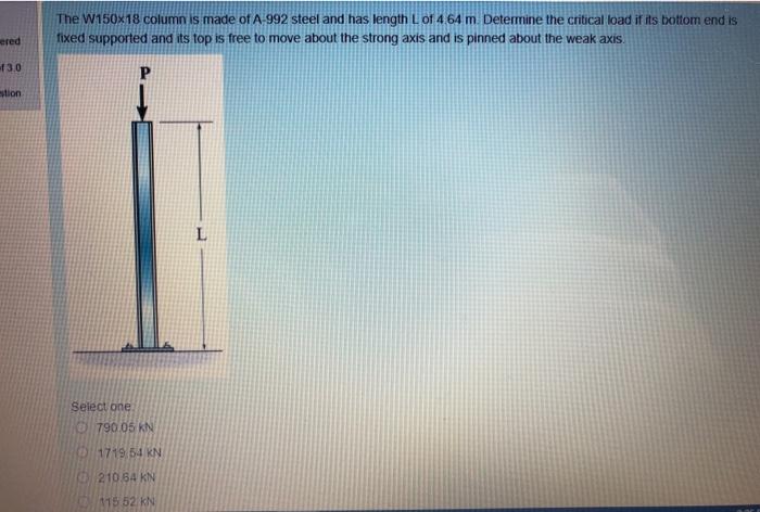 Solved The W150x18 column is made of A-992 steel and has | Chegg.com