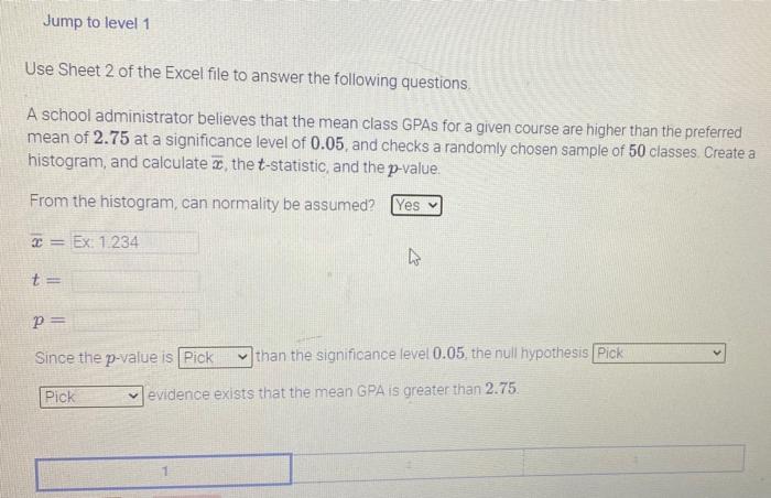Solved Jump to level 1 Use Sheet 2 of the Excel file to | Chegg.com
