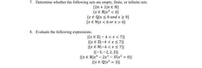 Solved 7. Determine whether the following sets are empty, | Chegg.com