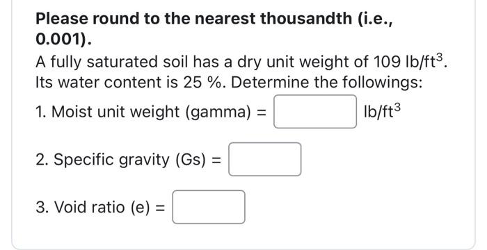 Please round to the nearest thousandth (i.e., 0.001) | Chegg.com