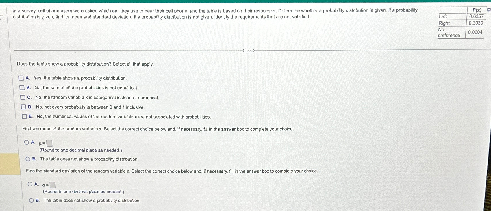 Solved In a survey, cell phone users were asked which ear | Chegg.com