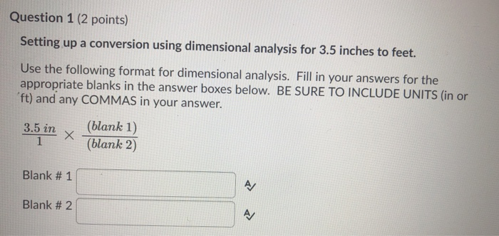 Solved Question 1 (2 points) Setting up a conversion using | Chegg.com