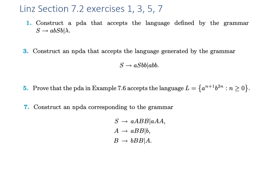 Solved Linz Section 7.2 ﻿exercises 1, 3, 5, 7Construct a pda | Chegg.com