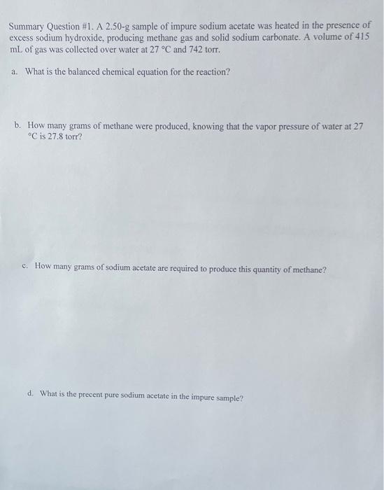 Solved Summary Question \#1. A 2.50 -g sample of impure | Chegg.com