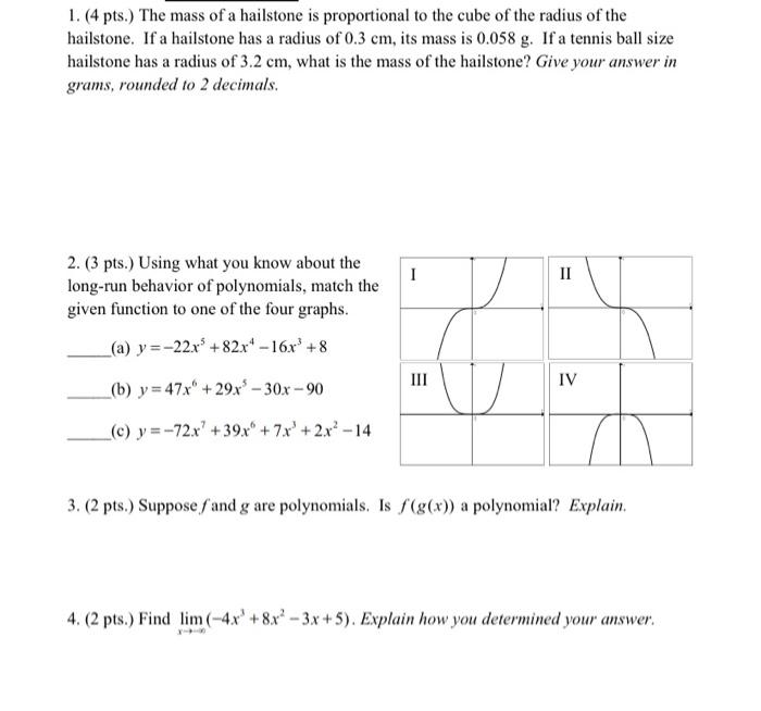 Solved 1. (4 pts.) The mass of a hailstone is proportional | Chegg.com