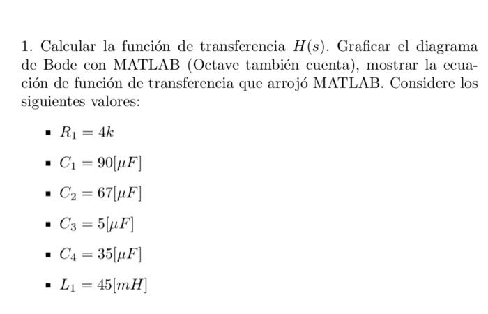Solved 1. Calcular la función de transferencia H(s). | Chegg.com
