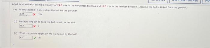 Solved A Ball Is Kicked With An Initial Velocity Of 24 0 M S