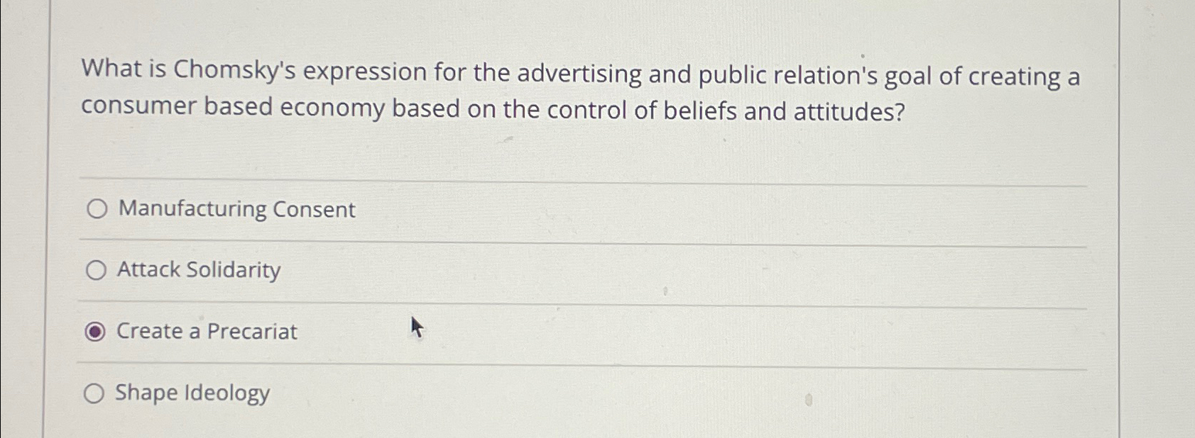 Solved What is Chomsky's expression for the advertising and | Chegg.com