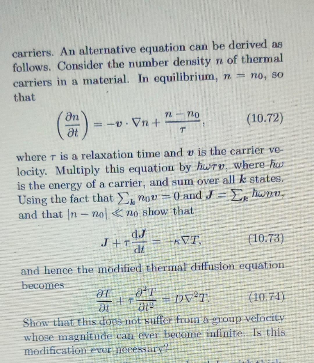 Solved (10.6) For thermal waves, calculate the magnitude of | Chegg.com