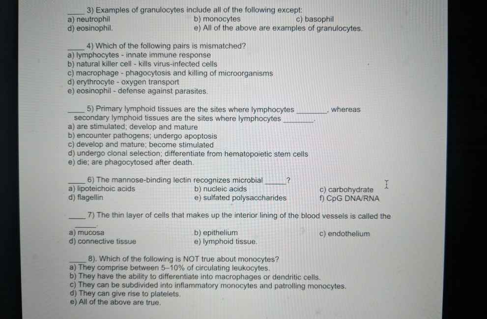 Solved 3) Examples of granulocytes include all of the | Chegg.com