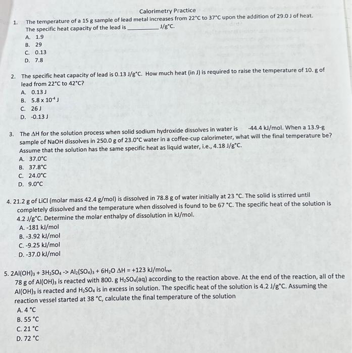 Solved 1. Calorimetry Practice The temperature of a 15 g | Chegg.com
