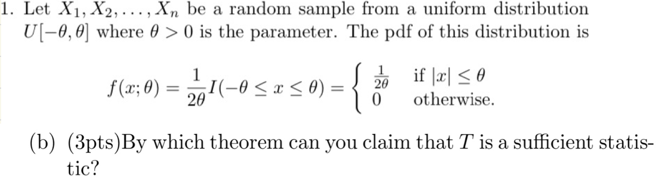 Solved Let x1,x2,dots,xn ﻿be a random sample from a uniform | Chegg.com