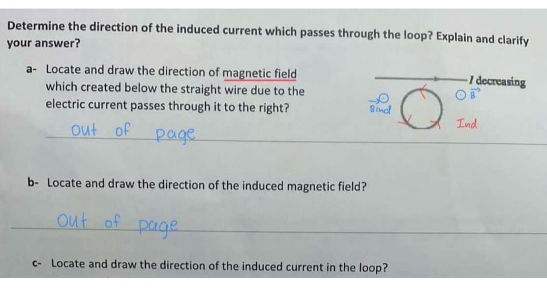 Solved Determine the direction of the induced current which | Chegg.com