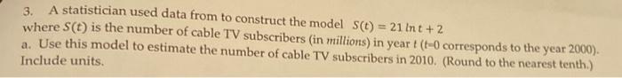 Solved 3. A statistician used data from to construct the | Chegg.com