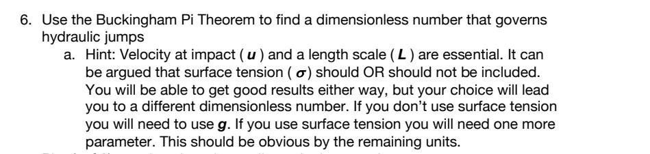 Solved 6. Use the Buckingham Pi Theorem to find a | Chegg.com