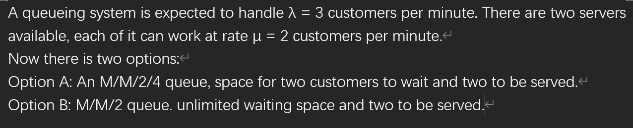 Solved A queueing system is expected to handle λ=3 | Chegg.com