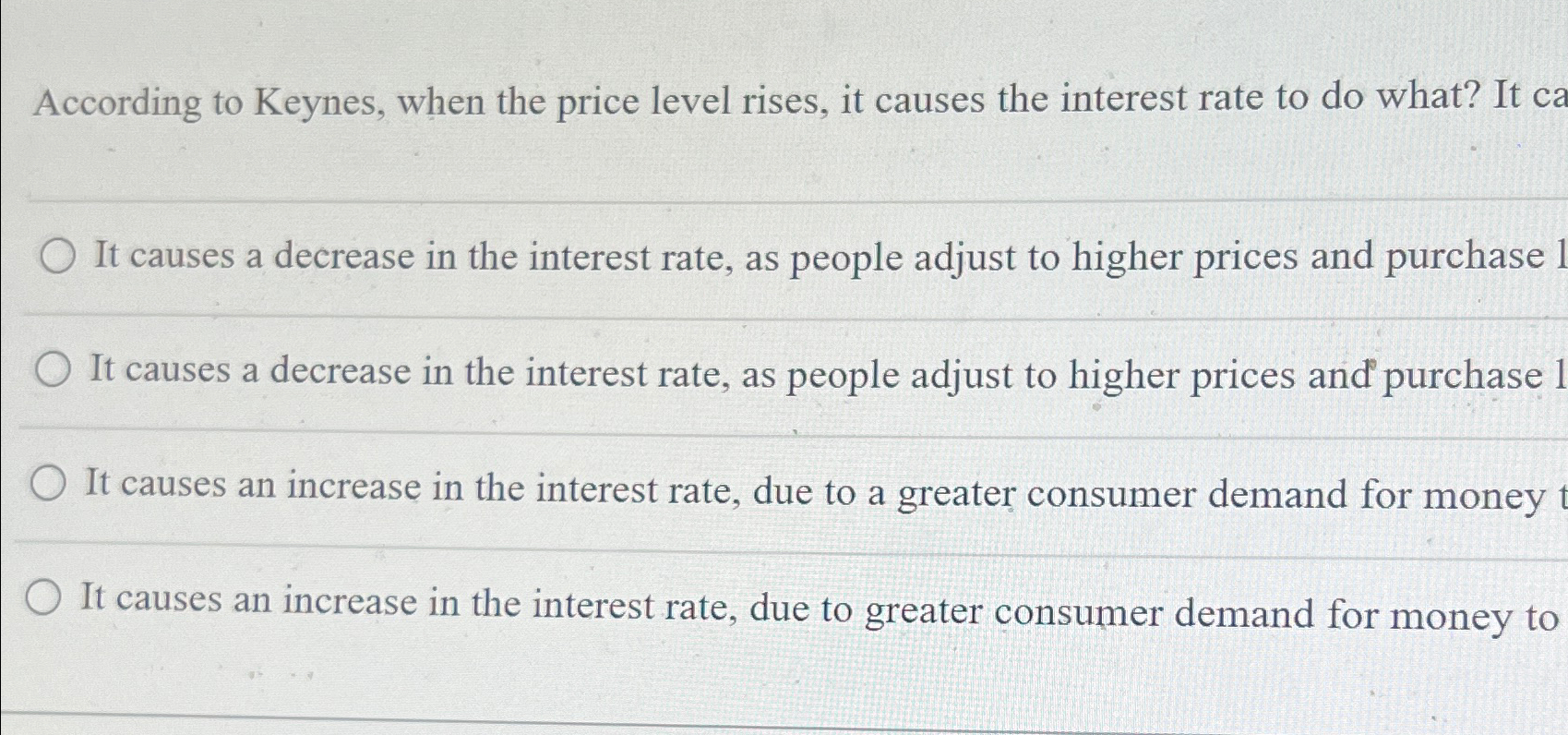 Solved According to Keynes, when the price level rises, it | Chegg.com
