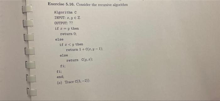 Solved Exercise 5.15. Consider the recursive algorithm | Chegg.com