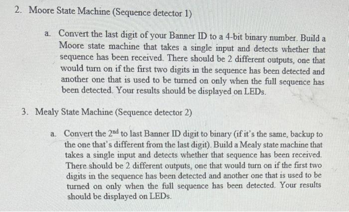 Solved Moore State Machine (Sequence detector 1) a. Convert | Chegg.com