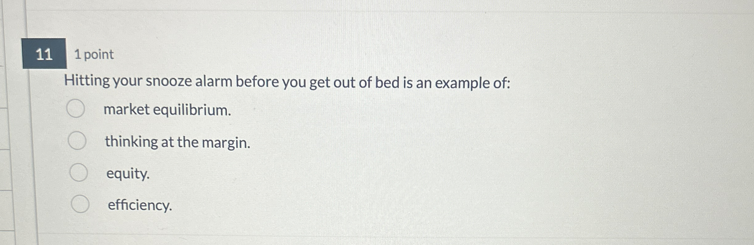 Solved 111 ﻿pointHitting your snooze alarm before you get | Chegg.com