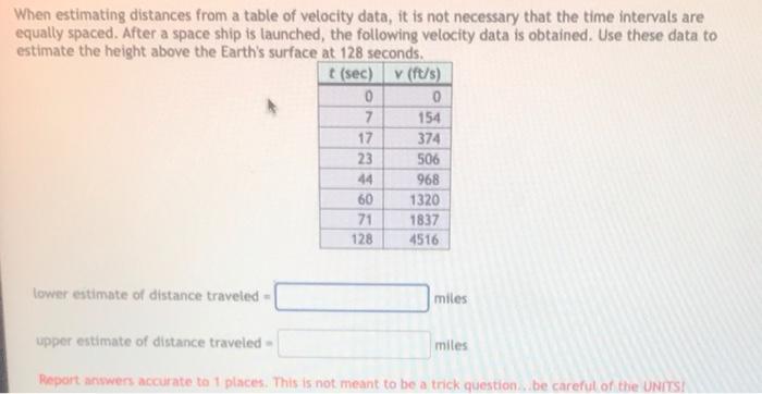 Solved When estimating distances from a table of velocity | Chegg.com
