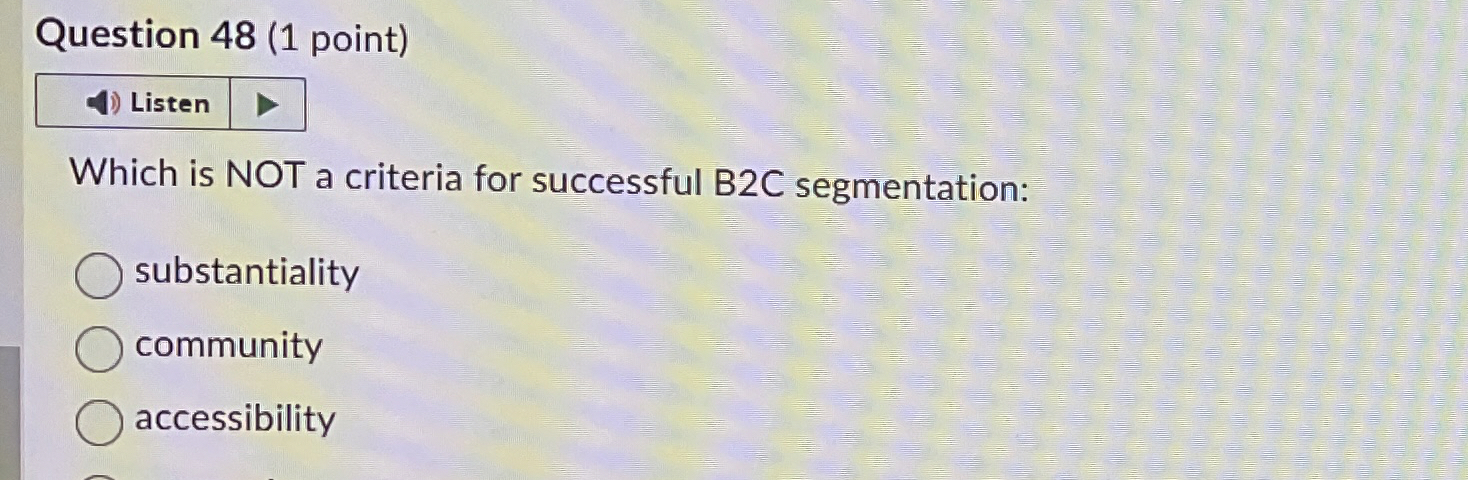 Solved Question 48 (1 ﻿point)ListenWhich is NOT a criteria | Chegg.com