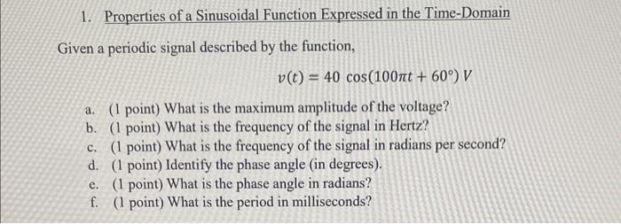 Solved 1. Properties of a Sinusoidal Function Expressed in | Chegg.com