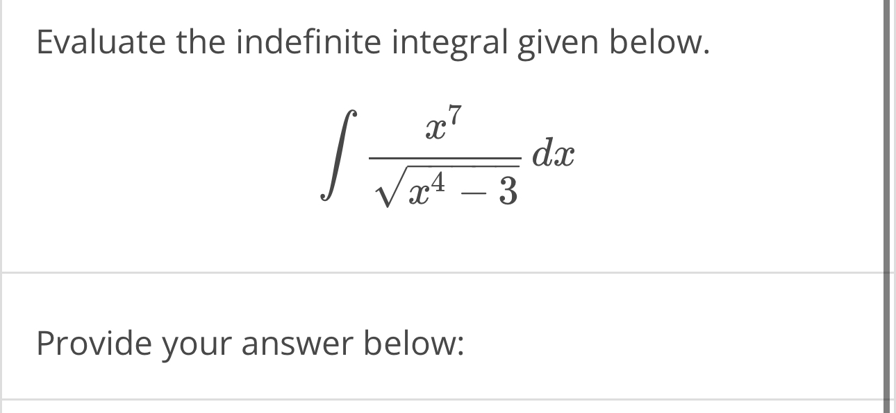 Solved Evaluate the indefinite integral given | Chegg.com