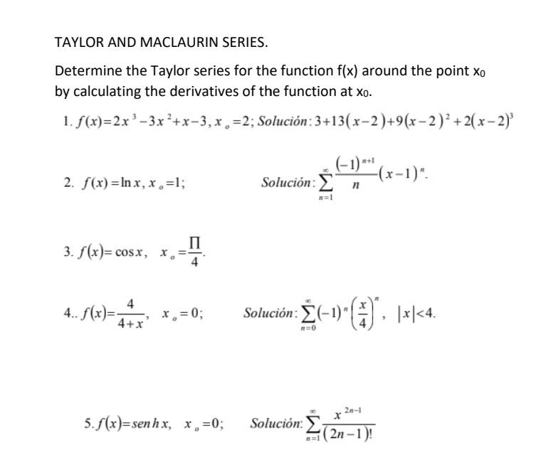 Solved TAYLOR AND MACLAURIN SERIES. Determine the Taylor | Chegg.com