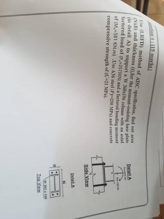 Use (LRFD) method of AISC specification, find out | Chegg.com