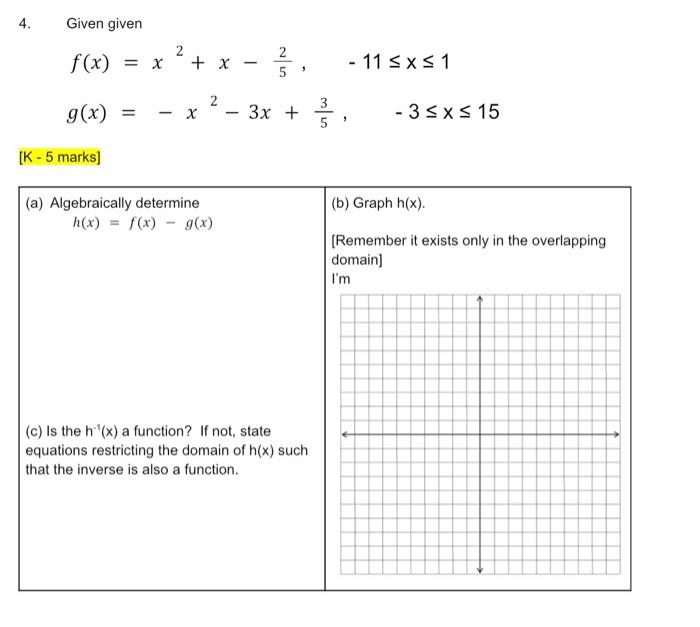 Solved 4. Given given f(x)=x2+x−52,−11≤x≤1 | Chegg.com Solved 4. Given given f(x)=x2+x−52,−11≤x≤1 | Chegg.com