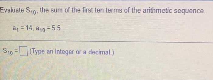 Solved Evaluate S10, the sum of the first ten terms of the | Chegg.com