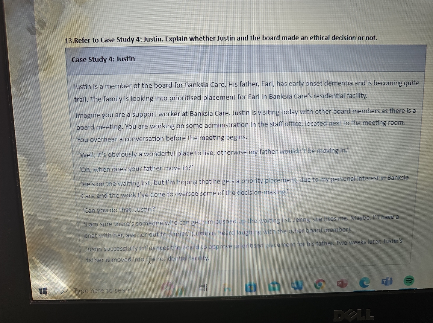 Solved 13.Refer to Case Study 4: Justin. Explain whether | Chegg.com