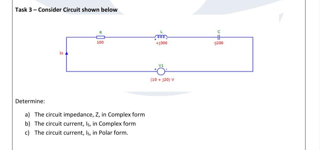 Solved Task 3 - Consider Circuit shown below Determine: a) | Chegg.com