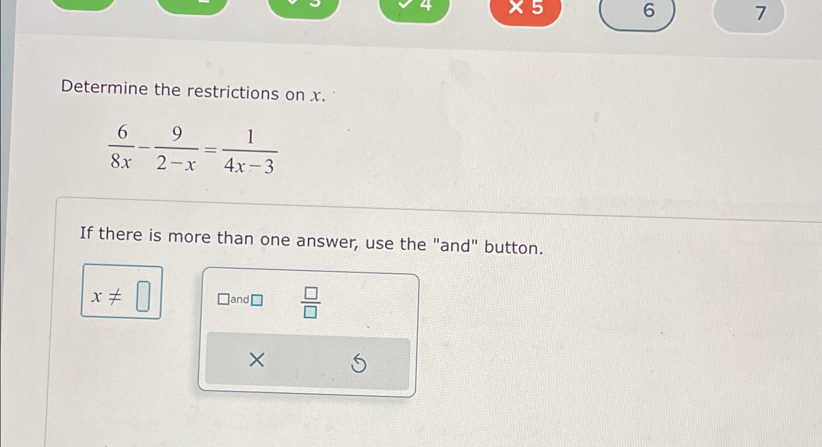 Solved Determine the restrictions on x.68x-92-x=14x-3If | Chegg.com