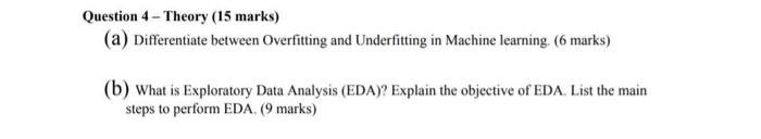 Solved Question 4 - Theory (15 marks) (a) Differentiate | Chegg.com