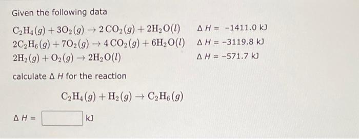 Solved Given the following data | Chegg.com