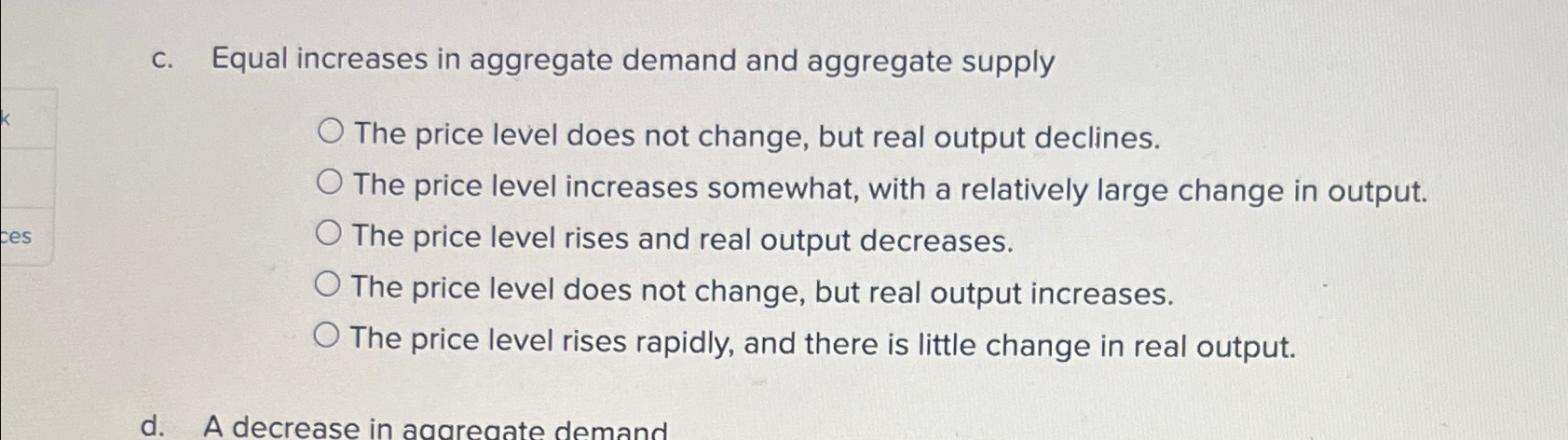 Solved c. ﻿Equal increases in aggregate demand and aggregate | Chegg.com