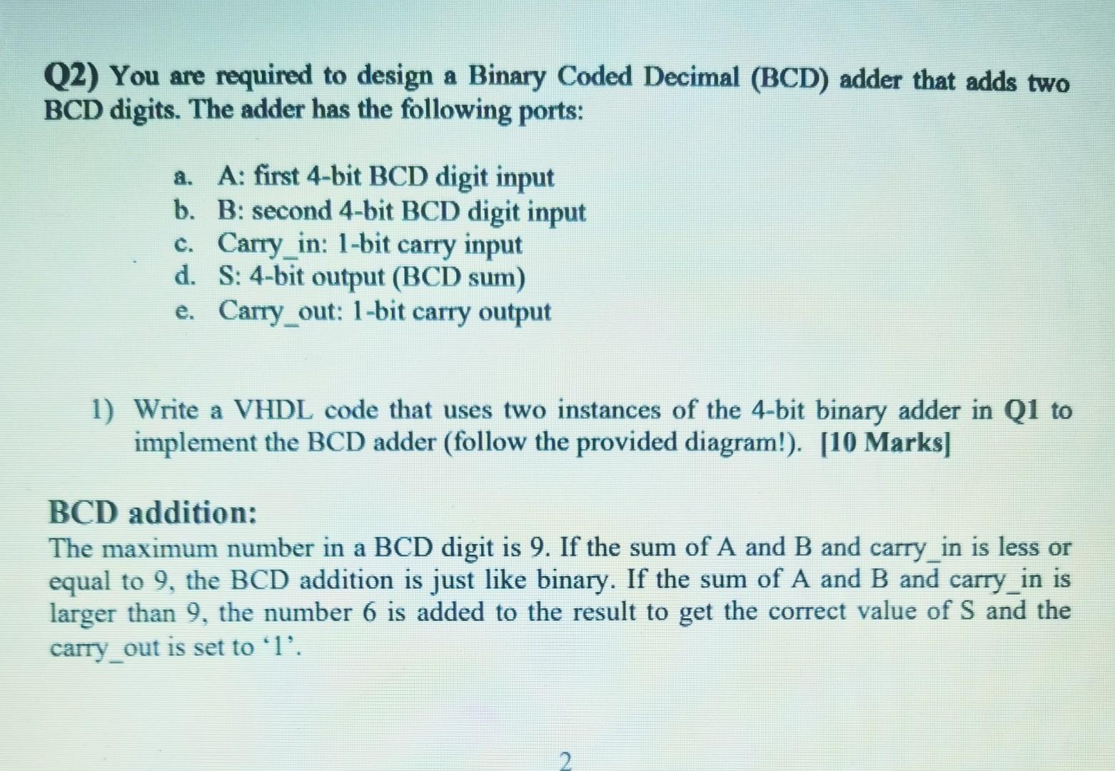 Solved Q2) You are required to design a Binary Coded Decimal | Chegg.com