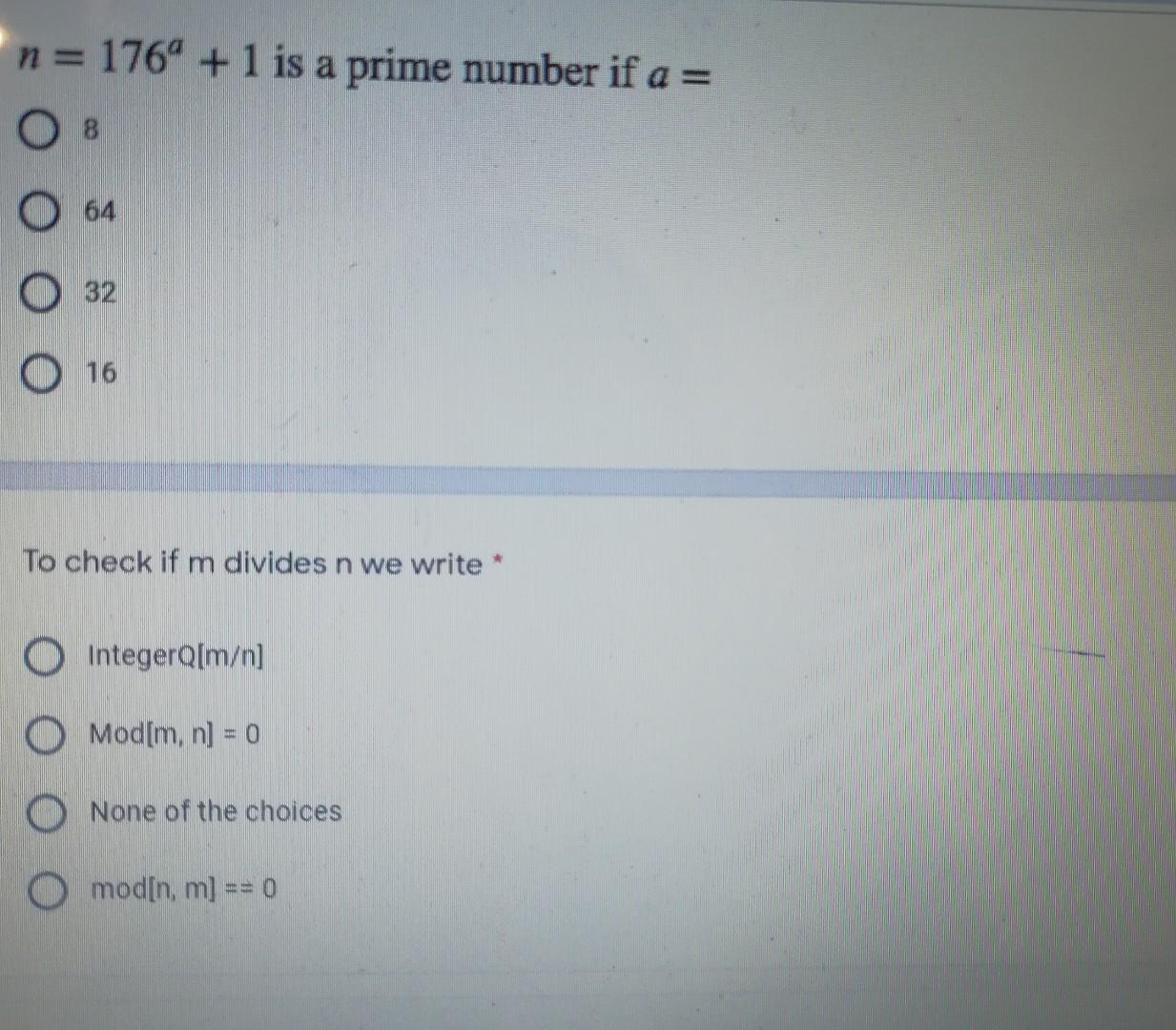 Solved n = 1769 +1 is a prime number if a = O 8 O 64 O 32 O | Chegg.com