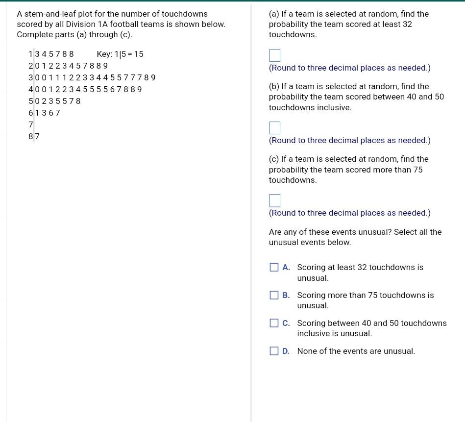 Solved A stem-and-leaf plot for the number of touchdowns (a) | Chegg.com