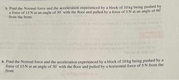 Solved 3. Find the Normal force and the acceleration | Chegg.com