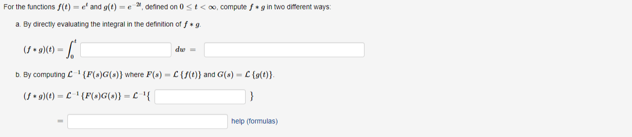 Solved For The Functions F T Et and G T E 2t defined On