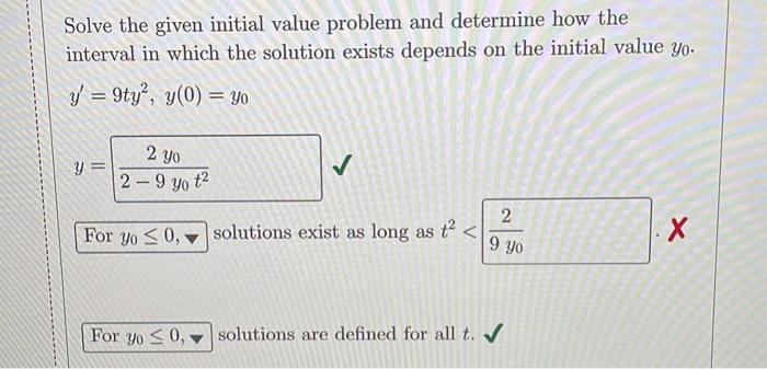 Solved Solve the given initial value problem and determine | Chegg.com