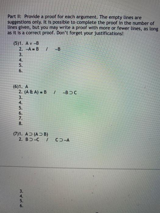 Solved Part II: Provide a proof for each argument. The empty | Chegg.com