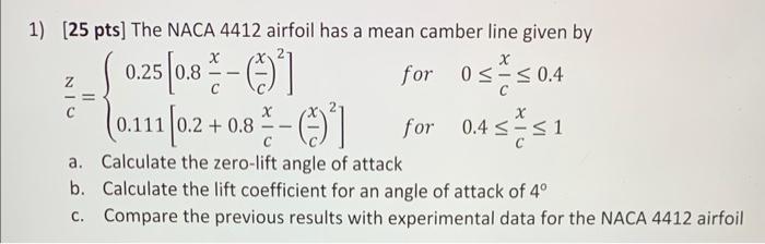 Solved 1) [25 pts] The NACA 4412 airfoil has a mean camber | Chegg.com