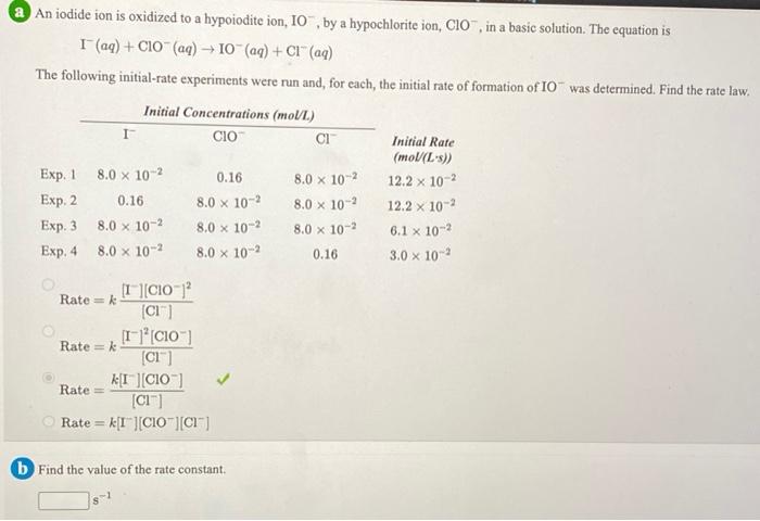 Solved a An iodide ion is oxidized to a hypoiodite ion, 10 | Chegg.com