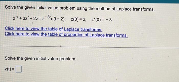 Solved Solve the given initial value problem using the | Chegg.com