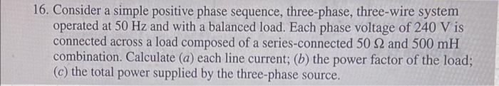 Solved 6. Consider a simple positive phase sequence, | Chegg.com
