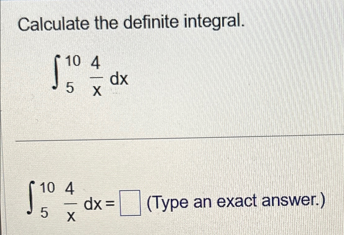 Solved Calculate the definite | Chegg.com